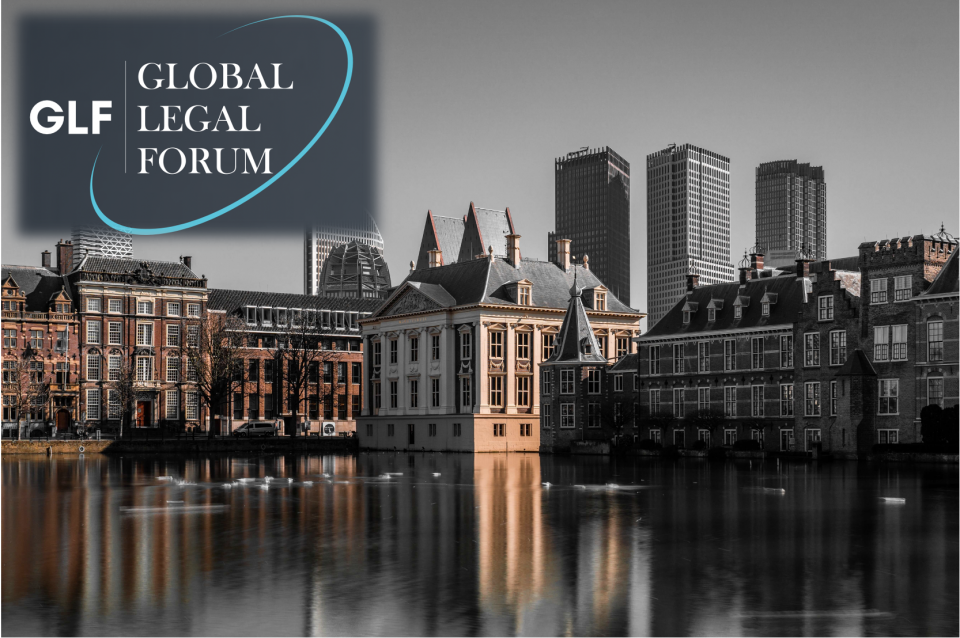 Global Legal Forum 2022 - December 1st and 2nd in The Hague